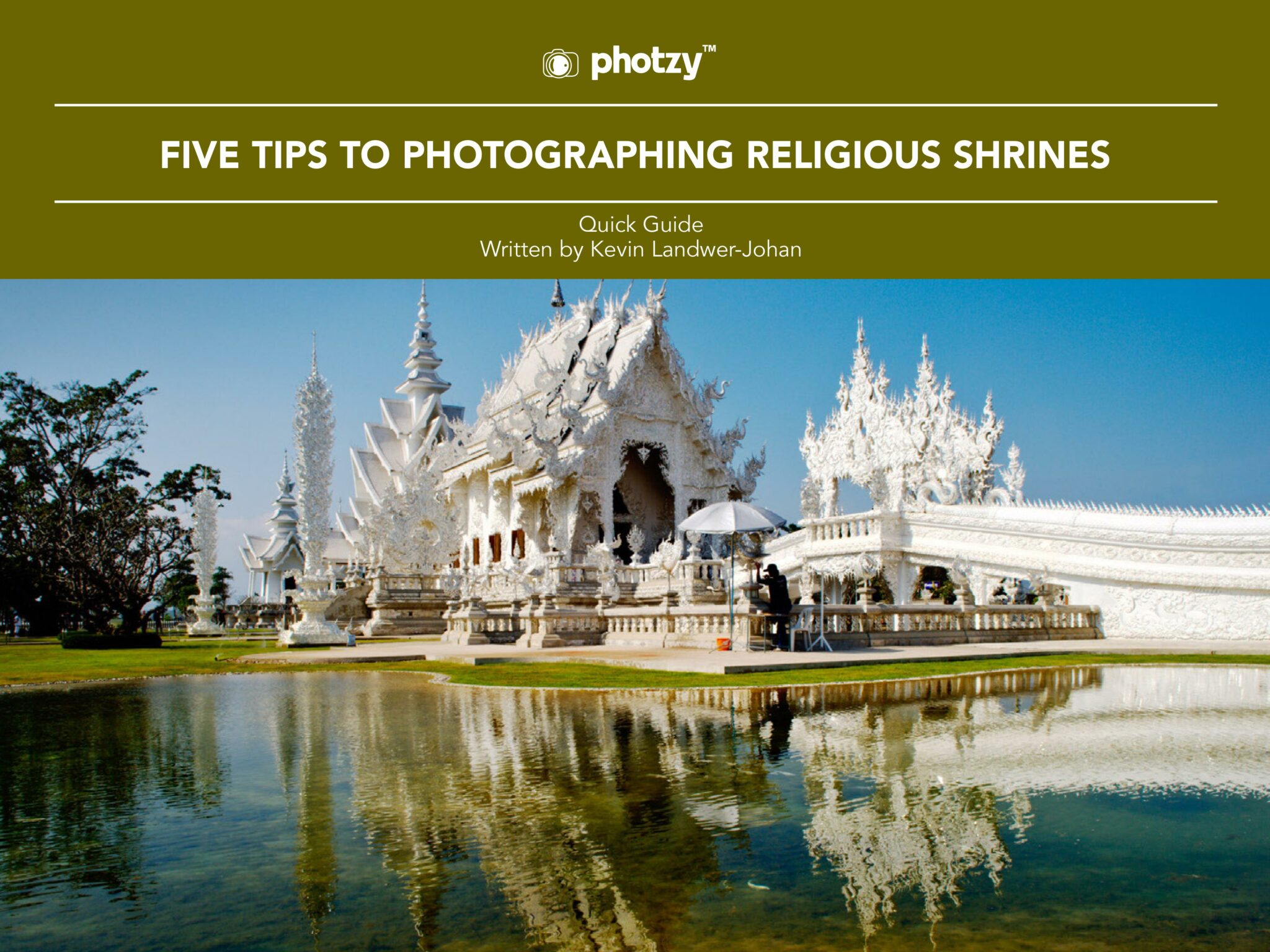 Five Tips to Photographing Religious Shrines - Free Quick Guide | Photzy